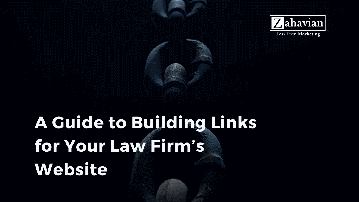 A Guide to Link Building for Law Firms